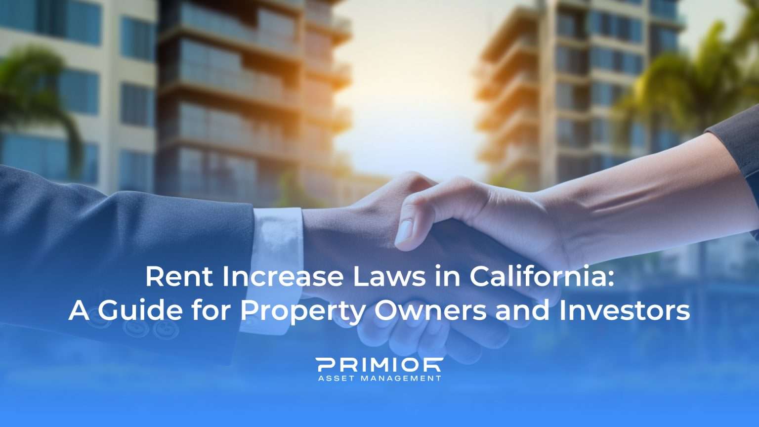 Rent Increase Laws In California: A Guide For Property Owners And ...